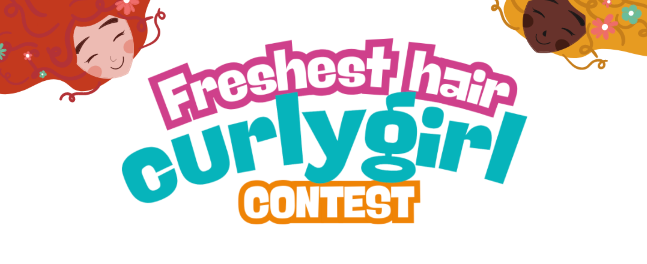 Everything You Need to Know: Freshest Curl Girl Contest Rules & Regula ...